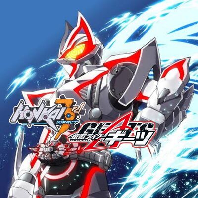 Honkai impact divine key x Kamen rider Geats: ฟิคฟรีสไตล์ (บรรยาย)