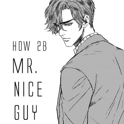 [Mystic Messenger] How 2B Mr.Nice Guy: โดจิน Boy Love