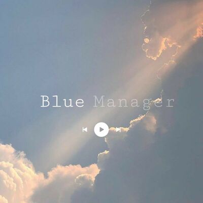 Blue Manager สวัสดีครับคุณเมเนเจอร์: นิยายรัก (แชท)