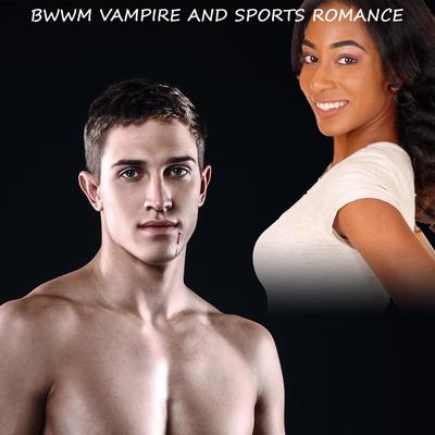 Love, Death and Soccer: BWWM Vampire and Sports Romance - Chapter 2 ...