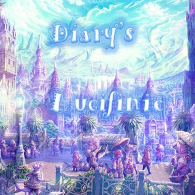 Diary's Lusifinie บันทึกในโลกเวทย์มนต์: แฟนตาซี เกมออนไลน์ ต่างโลก