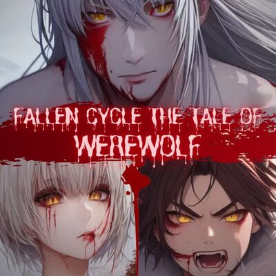 Fallen Cycle : The Tale of Werewolf: ผจญภัย แอคชั่น กำลังภายใน