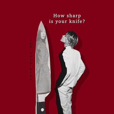 How sharp is your knife? | #ราชาxน้ำอุ่น [Dark Romance]: นิยายโรมานซ์