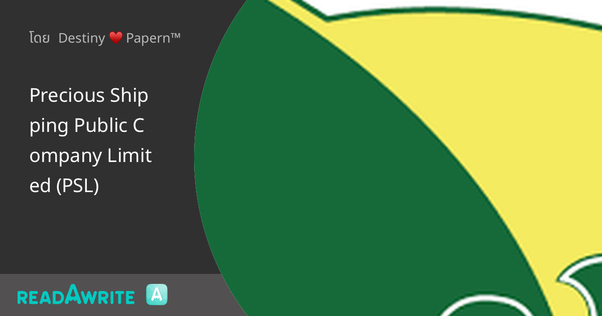 Precious Shipping Public Company Limited (PSL) - Chapter #4th (PSL ...