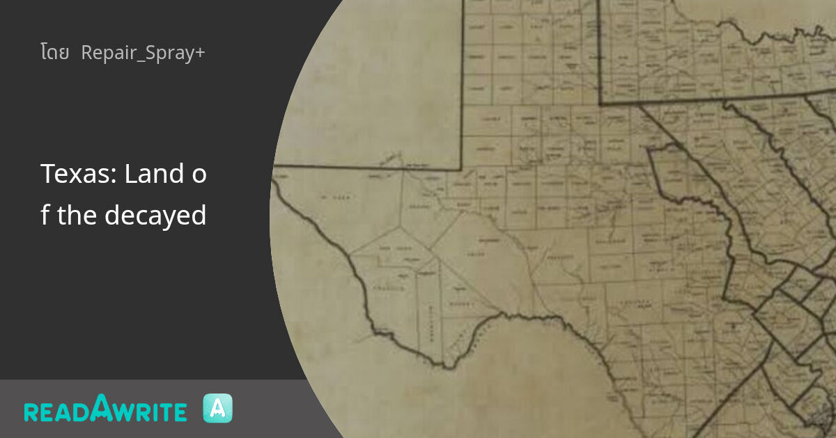 Texas: Land of the decayed: สยองขวัญ