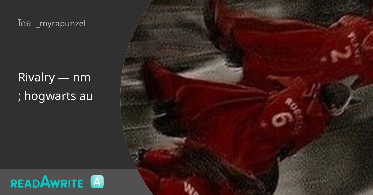 Rivalry — nm ; hogwarts au - I — Ezra Sanchez and Zachary Butler ...
