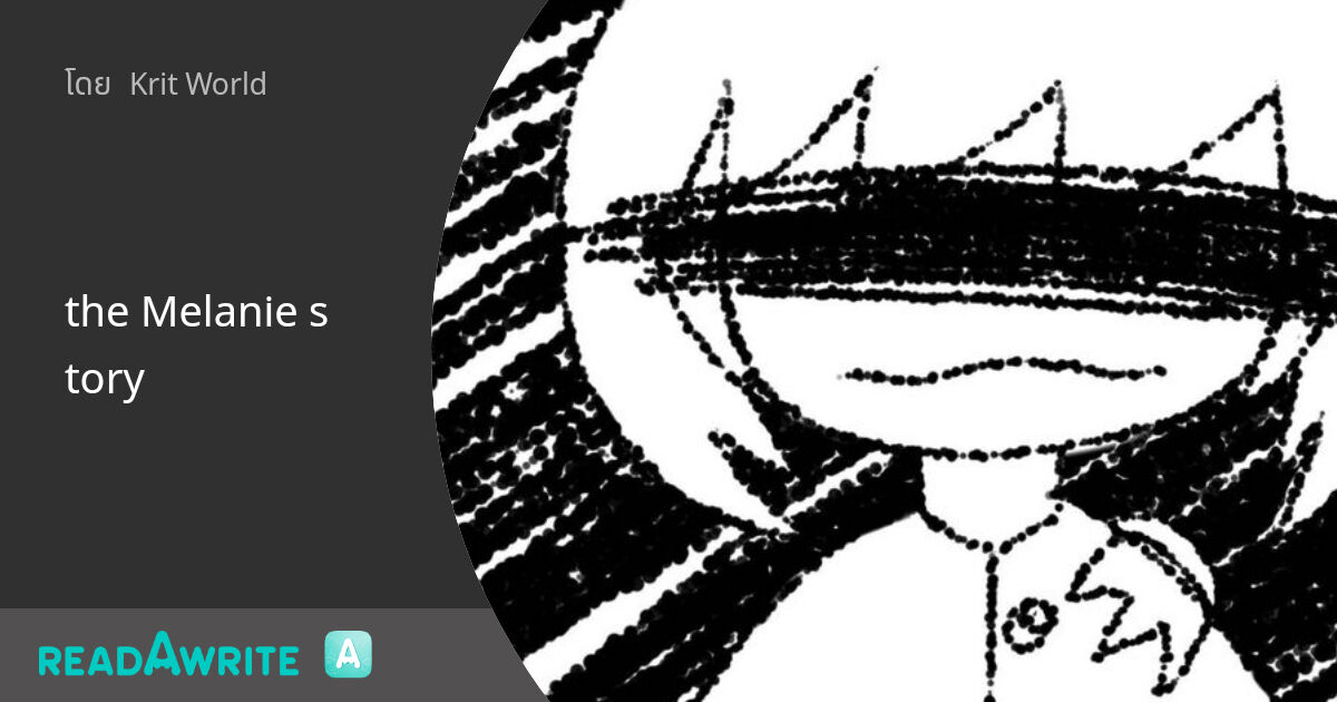 the Melanie story: การ์ตูนตลก