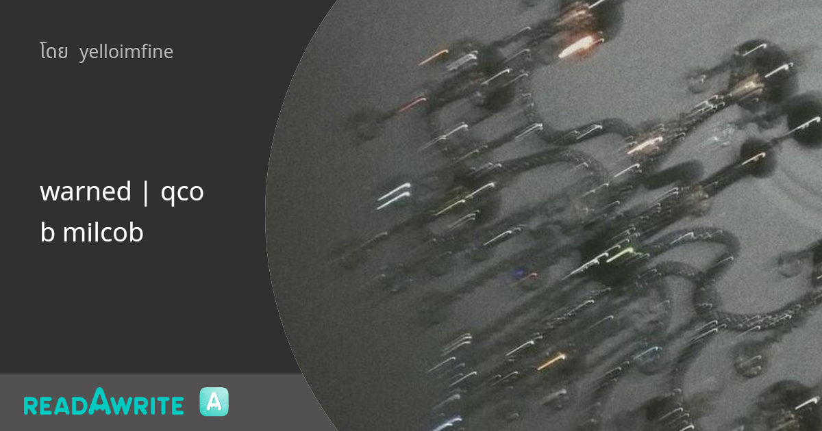 warned | qcob milcob: ฟิค Boy Love (แชท)