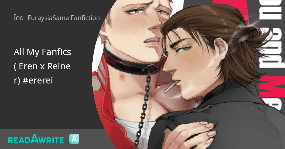 All My Fanfics ( Eren x Reiner) #ererei - Crazy of love 01 (Doctor Eren x Reiner) [ Murder ...