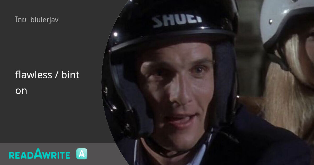 flawless / binton: ฟิค Boy Love (แชท)