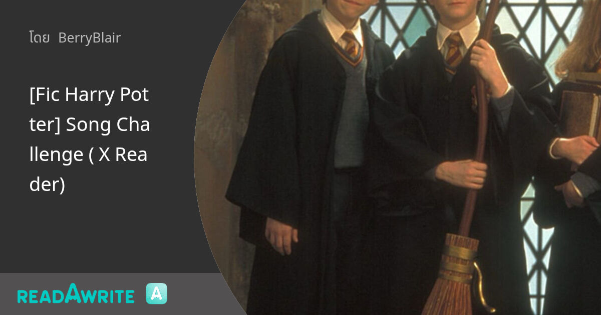 [Fic Harry Potter] Song Challenge ( X Reader) - Chapter 26 🍷Kiss it ...