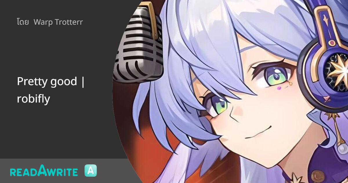 Pretty good | robifly: ฟิค Girl Love (แชท)